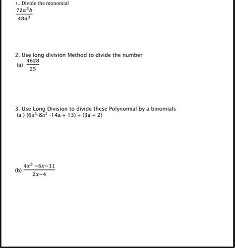 Solved Divide The Monomial A A B Use Long Chegg Com