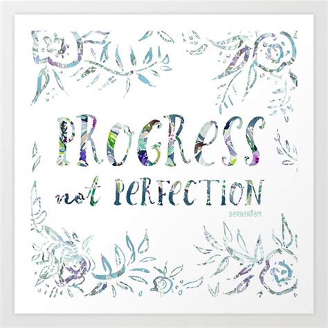 PROGRESS NOT PERFECTION Inspirational Quote BARBARIAN Barbra Ignatiev Bold Boho Print