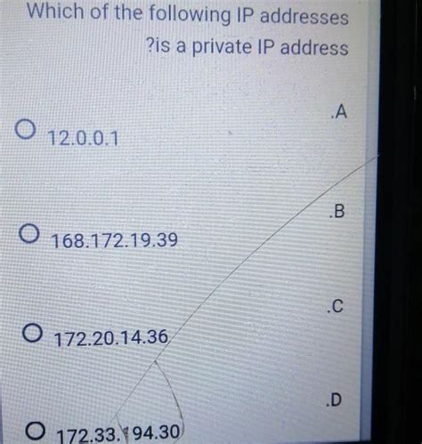 Solved Which Of The Following Ip Addresses Is A Private Ip