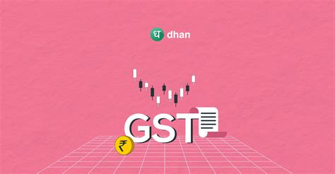 GST On Share Trading Explained Dhan Blog