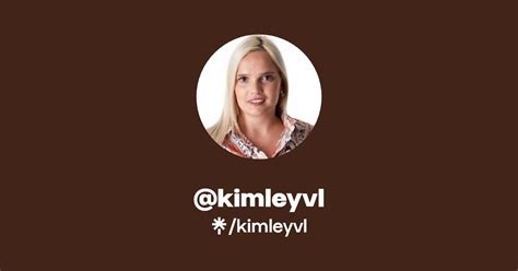Kimleyvl Instagram Facebook Tiktok Linktree