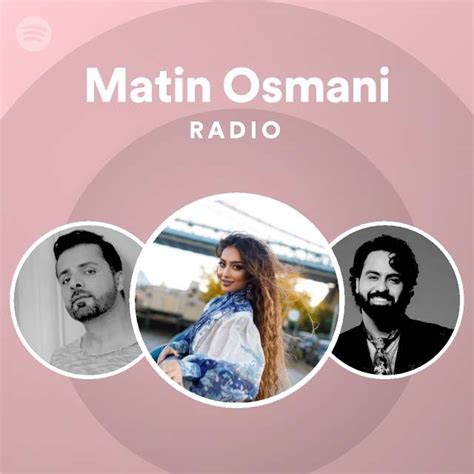 Matin Osmani Radio Spotify Playlist