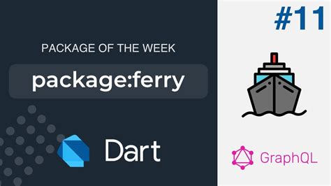 Ferry Graphql Client For Dart And Flutter Projects Dart Package Of The Week 11 Youtube