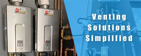 Understanding Tankless Water Heater Venting Requirements