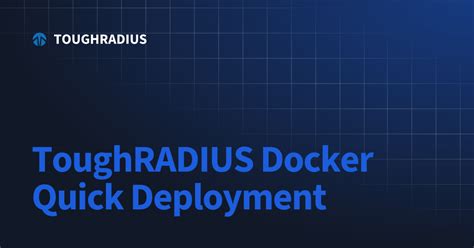 Toughradius Docker Quick Deployment Toughradius
