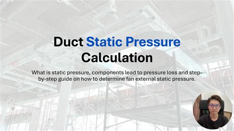 duct static pressure calculation static pressure explained and step by