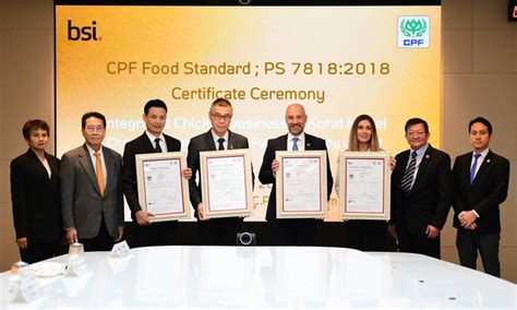 Bsi มอบประกาศนียบัตร Cpf Food Standardนำร่องkorat Modelมาตรฐานอาหาร