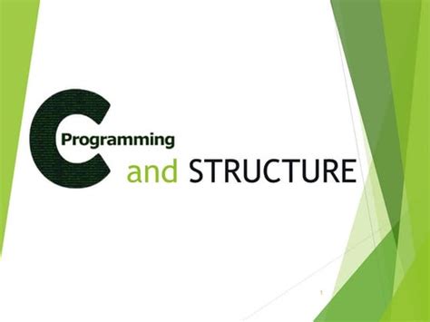 Chapter 7 C Programming Structure In C Ppt
