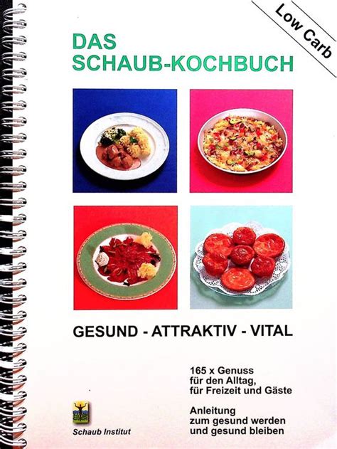 Das Schaub Kochbuch Low Carb Kaufen Auf Ricardo
