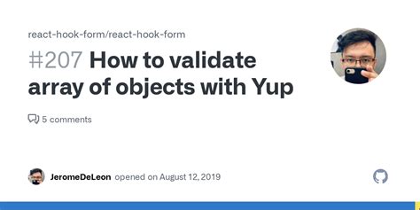 How To Validate Array Of Objects With Yup · Issue 207 · React Hook