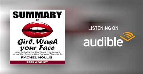 Summary Of Girl Wash Your Face Stop Believing The Lies About Who You