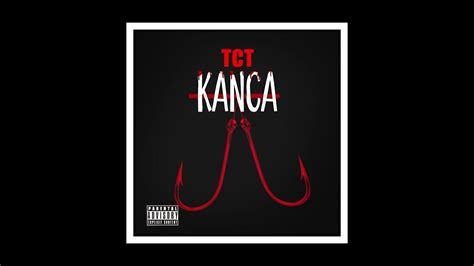 Tct Kanca Youtube