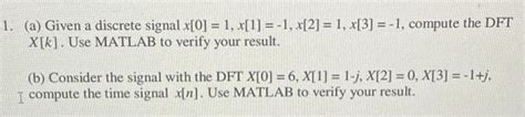 Solved 1 A Given A Discrete Signal