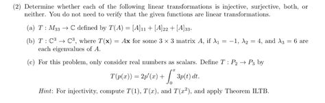 Solved Determine Whether Each Of The Following Linear