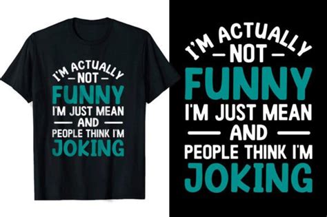 Funny Quotes T Shirt Design Graphic By Lakiaktertsd · Creative Fabrica