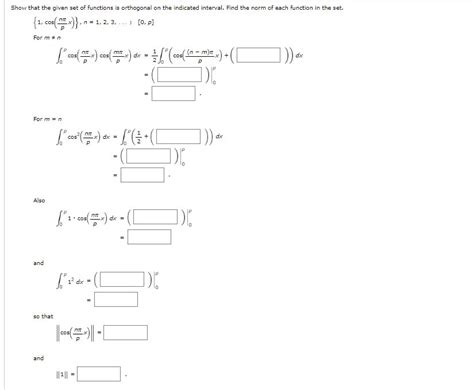 Solved Show That The Given Set Of Functions Is Orthogonal On Chegg