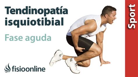 Nuevo Tratamiento Para La Tendinitis Isquiotibial Y Glútea ¡adiós Al