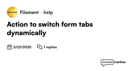 Action To Switch Form Tabs Dynamically Filament