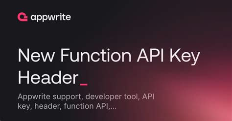 New Function Api Key Header Threads Appwrite