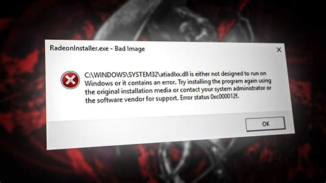Fix Radeoninstaller Exe Bad Image Atiadlxx Dll Is Either Not