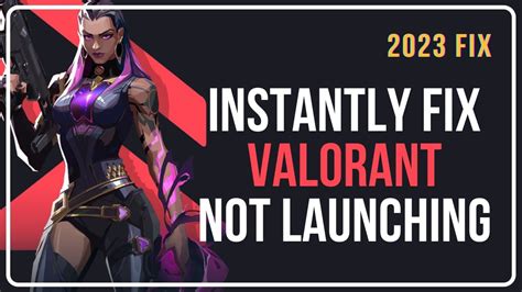 How To Fix Valorant Not Launching 2023 WORKING Method YouTube