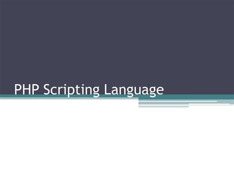 Ppt Php Scripting Language Powerpoint Presentation Free Download