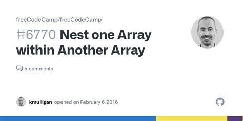 Nest One Array Within Another Array · Issue 6770 · Freecodecamp