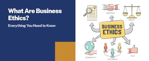 What Are Business Ethics Everything You Need To Know