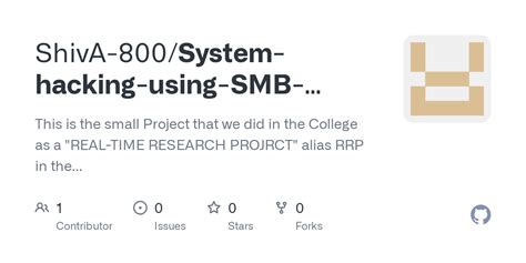 GitHub ShivA System Hacking Using SMB Protocol This Is The Small Project That We Did In