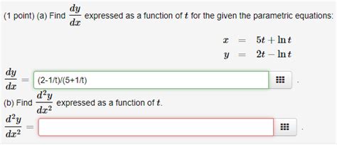 Solved Dy Dr Point A Find Expressed As A Function Of T Chegg
