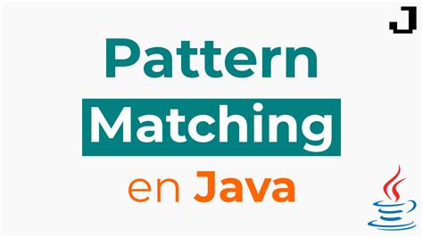 Pattern Matching En Java