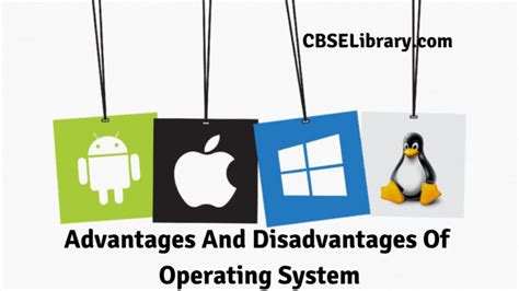 Advantages And Disadvantages Of Operating System Definition What Is Operating System