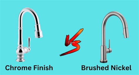 Chrome Vs Brushed Nickel A Brief Comparison Both Finishes