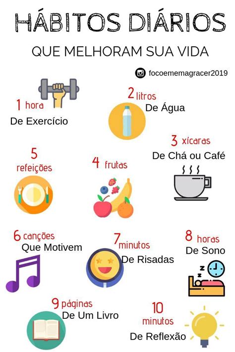 10jul2019 Hábitos Diários Que Melhoram Sua Vida Hábitos Que