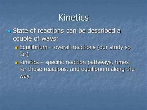 PPT Kinetics PowerPoint Presentation Free Download ID