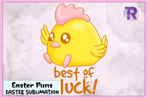 Best Of Cluck Easter Puns Easter Chick By Revelin Thehungryjpeg
