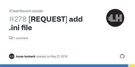 Request Add Ini File · Issue 278 · Icrawldiscord Vscode · Github