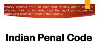 Bhartiya Nyay Sanhita And Indian Penal Code Pptx