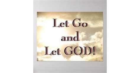 Let Go And Let God Poster Zazzle