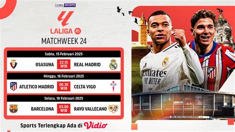 Jadwal Live Streaming Liga Spanyol Di Vidio Pekan Ini Spanyol Bola