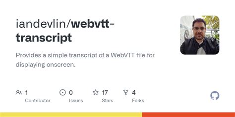 Github Iandevlinwebvtt Transcript Provides A Simple Transcript Of A