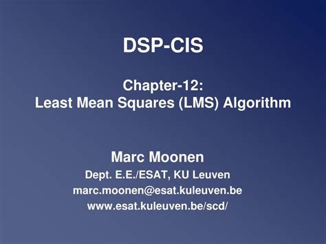 Ppt Dsp Cis Chapter 12 Least Mean Squares Lms Algorithm Powerpoint