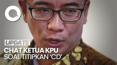 Dkpp Ungkap Chat Ketua Kpu Ke Anggota Ppln Soal Titipkan Cd