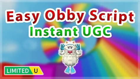 UGC LIMITED Easy Obby Instant UGC Script YouTube