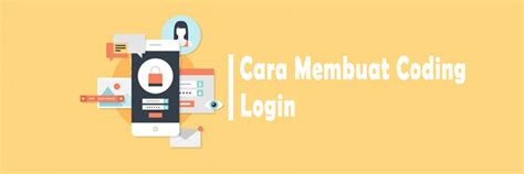 Cara Membuat Coding Login