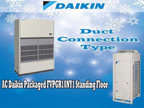 Ac Daikin Standing Floor Duct Connection Fvpgr10ny1 10 Pk