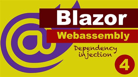 Blazor Webassembly Tutorial Blazor Dependency Injection 4 YouTube
