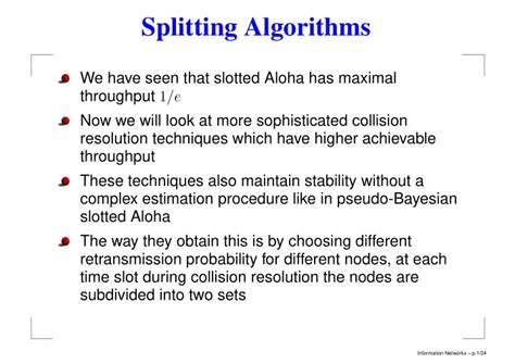 Ppt Splitting Algorithms We Have Seen That Slotted Aloha Has