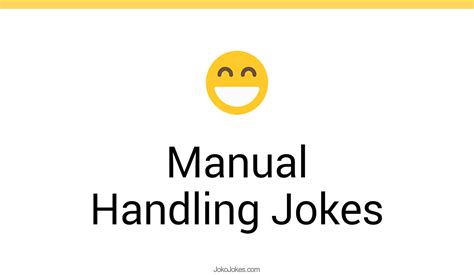 1 Manual Handling Jokes And Funny Puns Jokojokes