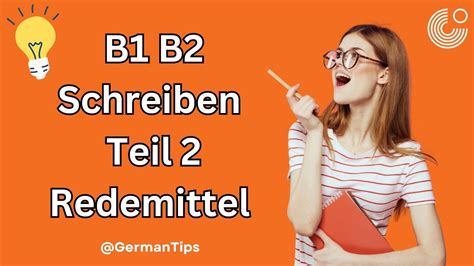 Schreiben Redemittel B1 B2 Goethe Prüfung Vortrag Präsentation